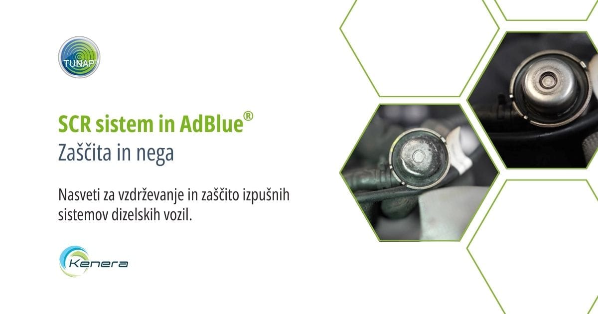 Sistem SCR in AdBlue®: Nega in Zaščita | Kenera